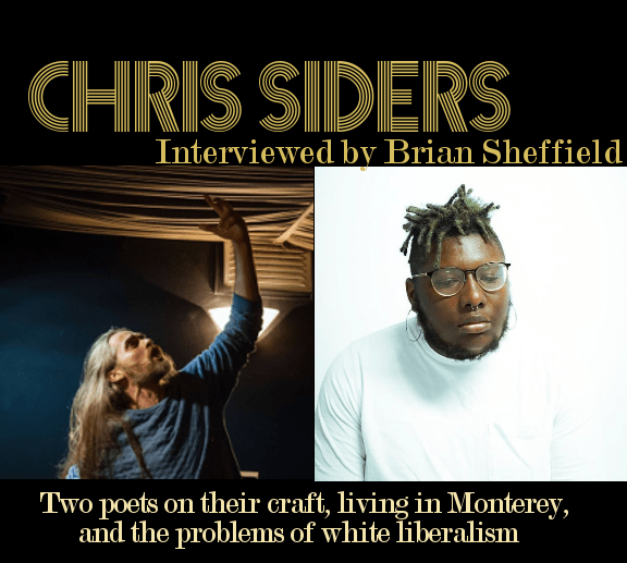 Brian Sheffield interviews poet Chris Siders on colorism, South Central ...
